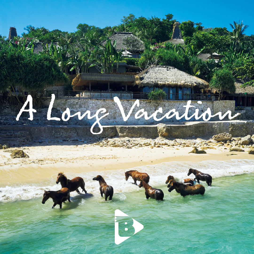 A Long Vacation | ブルータス| BRUTUS.jp